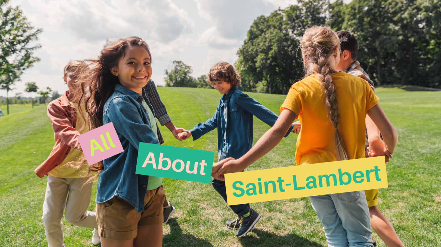 Blog : 7 Amazing Things to Do in Saint-Lambert, Quebec with Kids🌿 ...